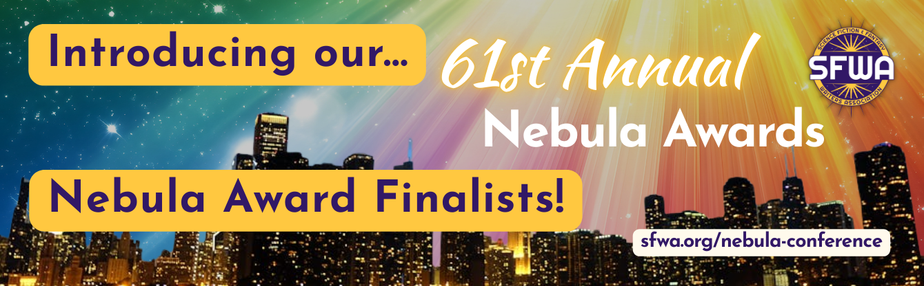 Nebula Awards Finalist Announcement - SFWA - The Science Fiction ...